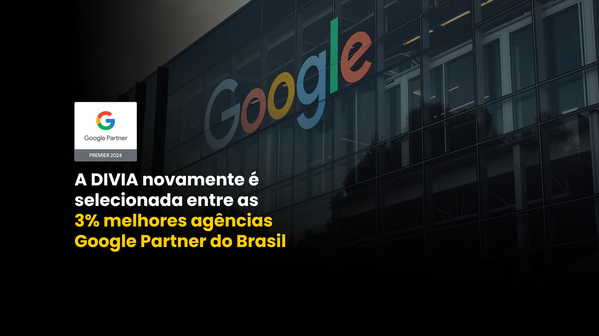 Agência Google Partner Premier 2023 - DIVIA Marketing Digital